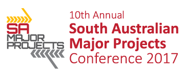 South Australian Major Projects Conference 2017 | 25-26 July | Adelaide